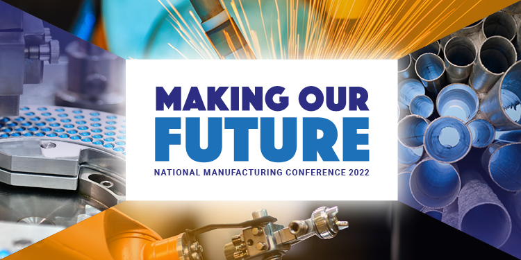 National Manufacturing Conference 2022 - NAAME