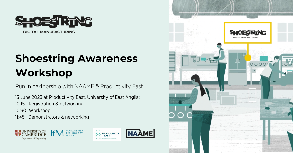 Low-cost digitalisation for manufacturers - IfM Workshop - NAAME