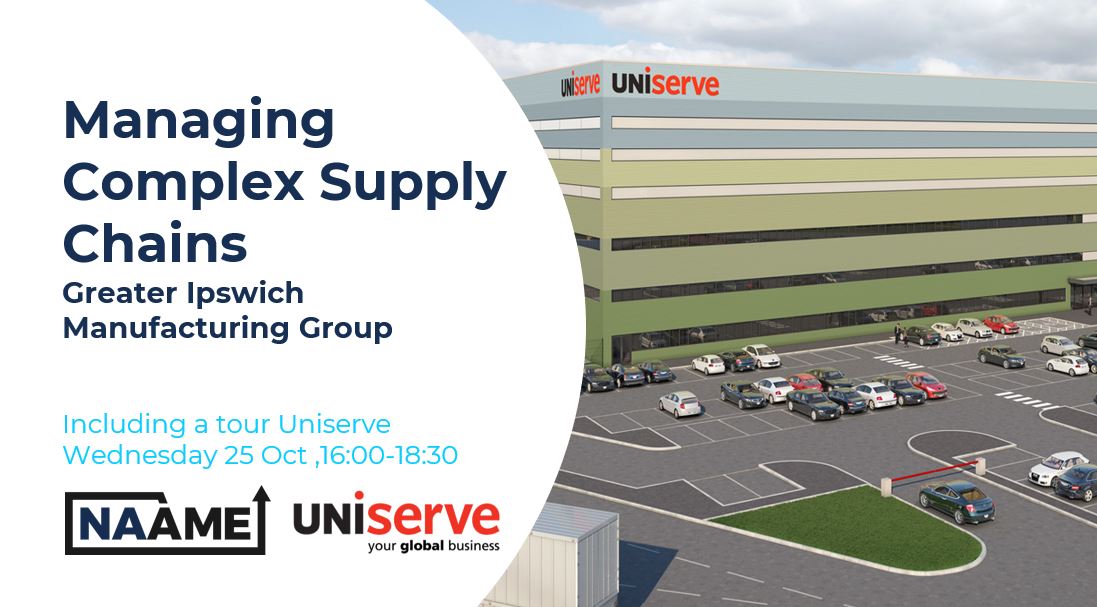 Managing Complex Supply Chains with Uniserve - Site Visit - NAAME