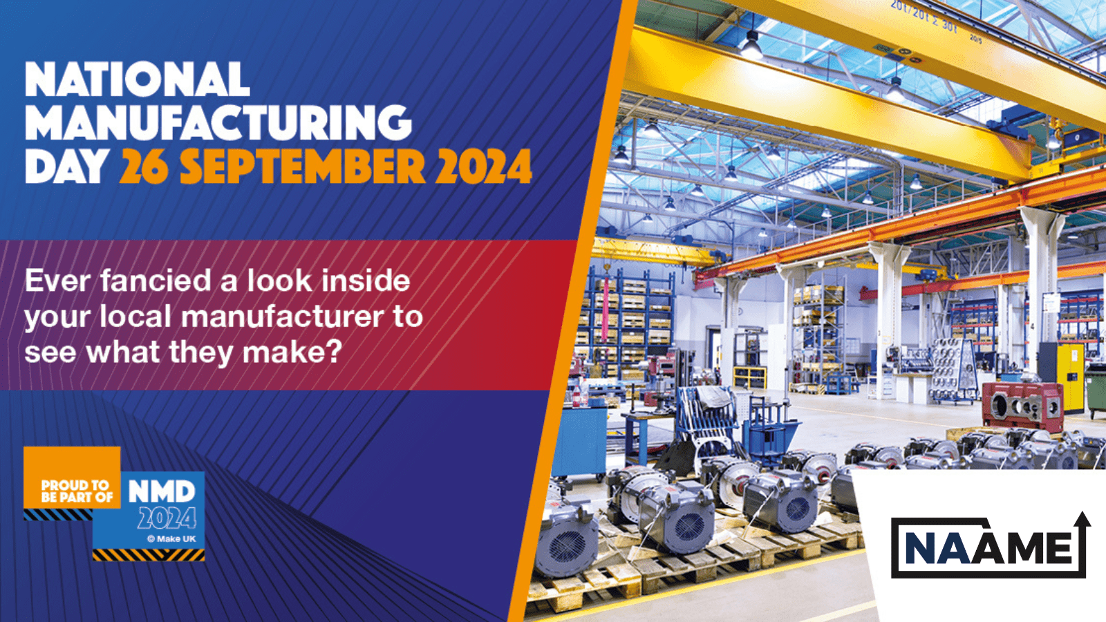National Manufacturing Day - Open your doors to the community - NAAME