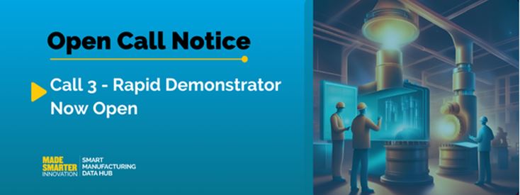 Smart Manufacturing Data Hub - Rapid Demonstrator Competition - NAAME