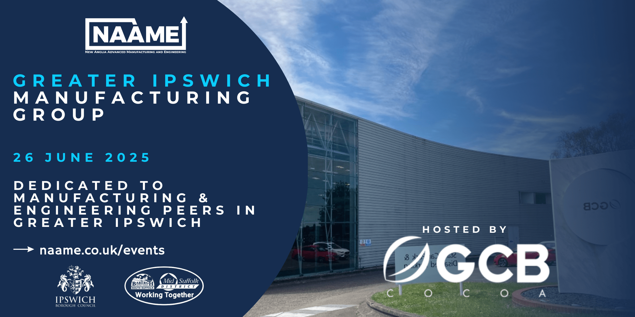 Greater Ipswich Manufacturing Group Hosted by GCB Cocoa - NAAME