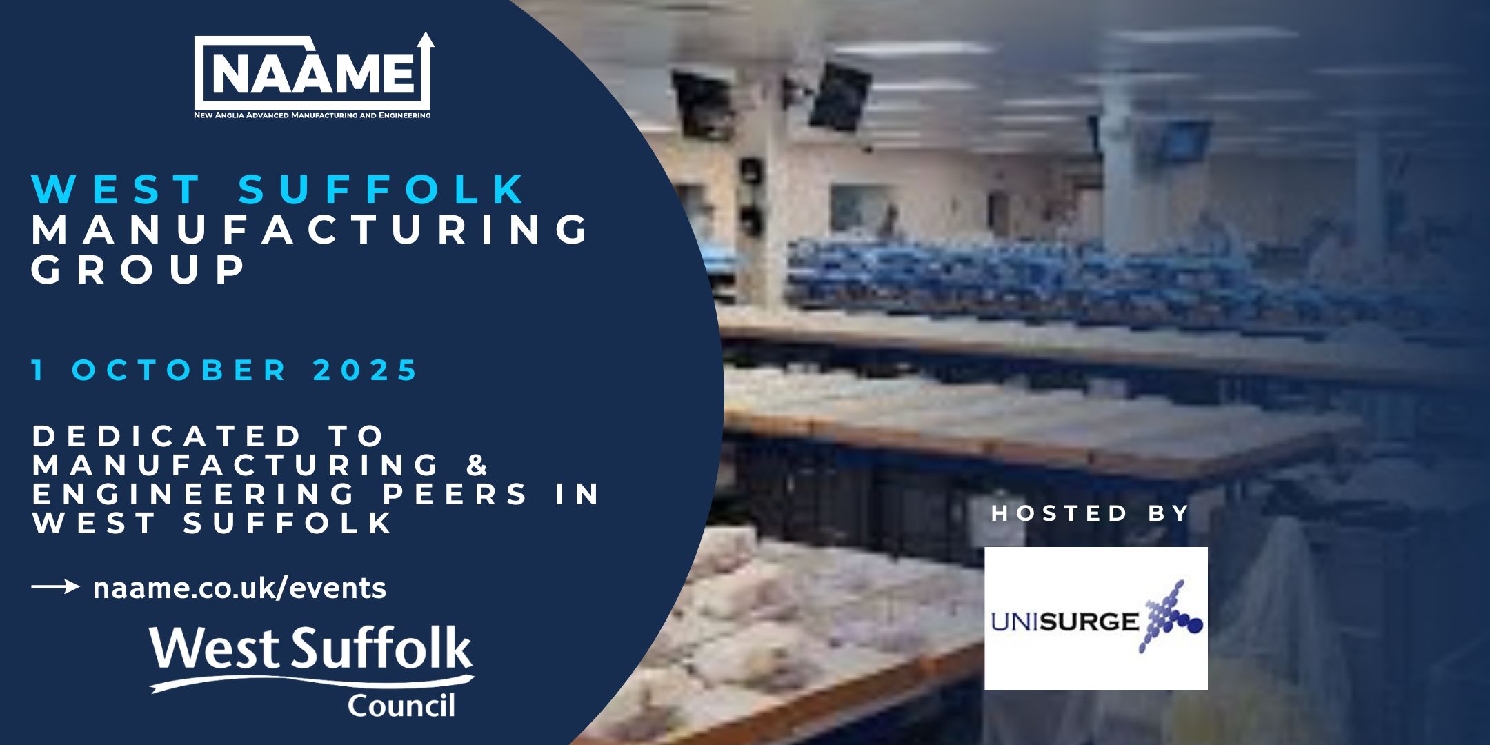 West Suffolk Manufacturing Group Hosted by Unisurge - NAAME